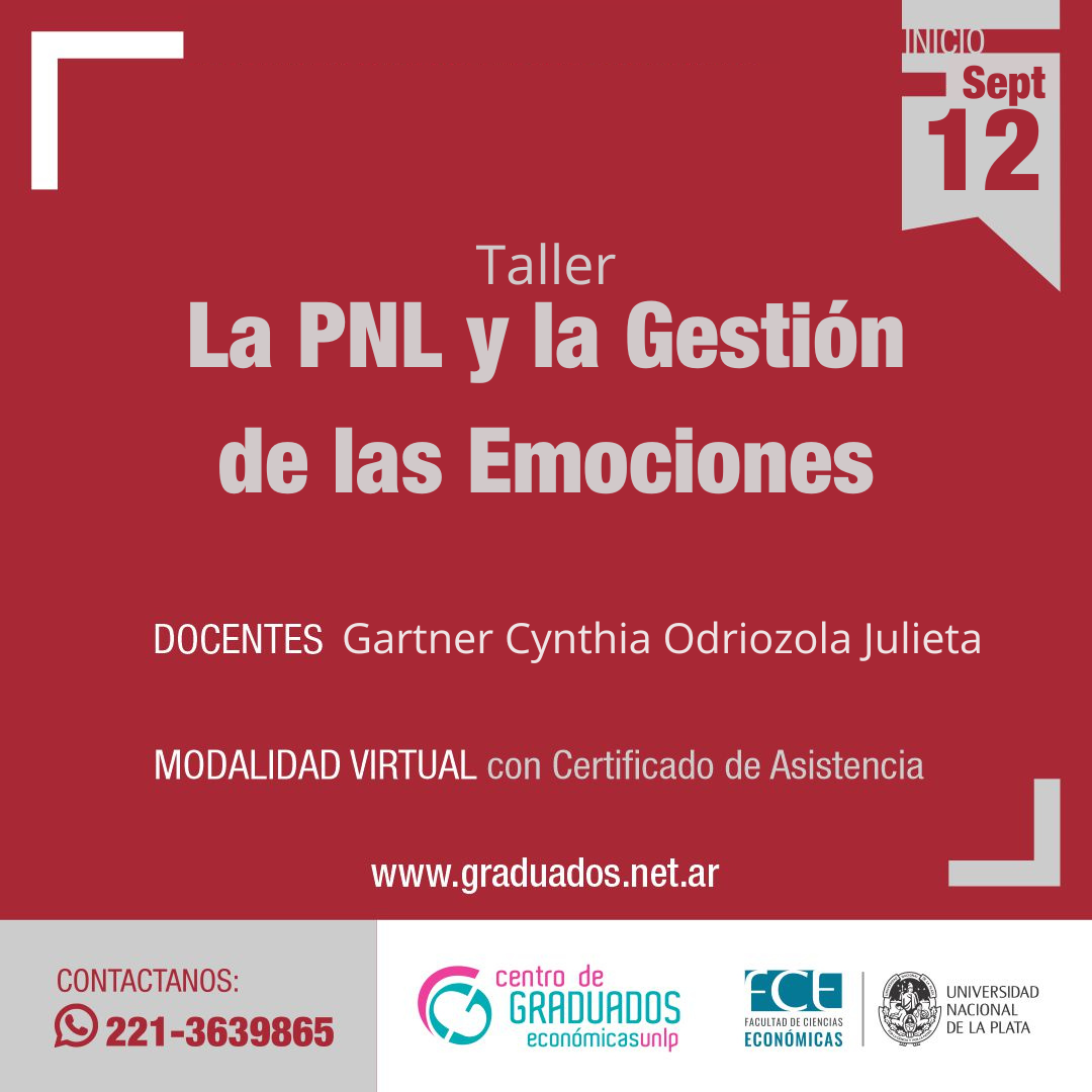 [12 09] La Pnl Y La Gestión De Las Emociones Centro De Graduados Fce Unlp